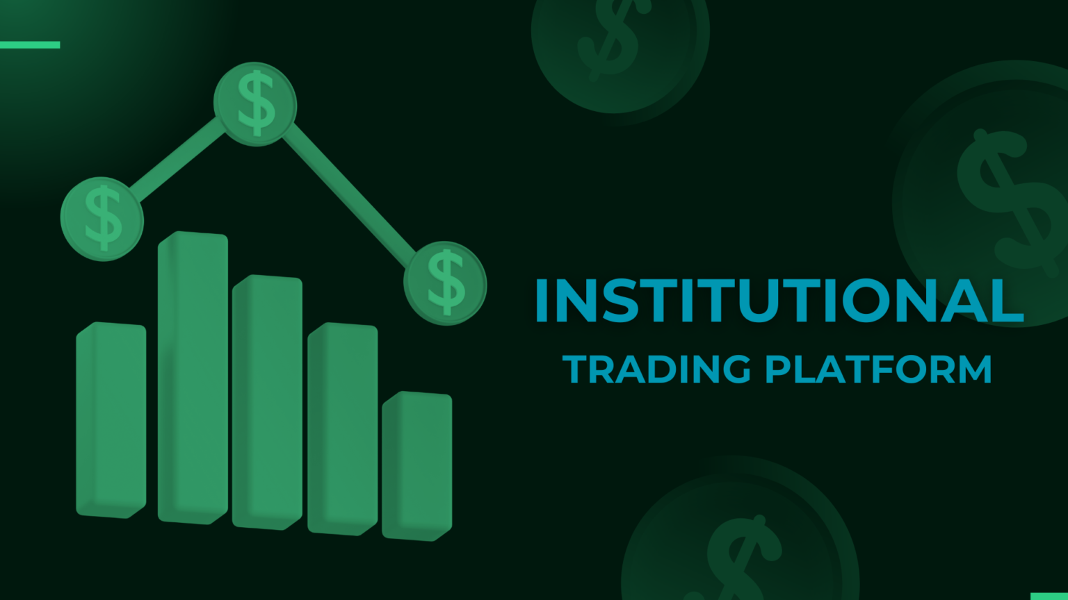 Institutional Trading Platform: Technology, Liquidity & Infrastructure ...